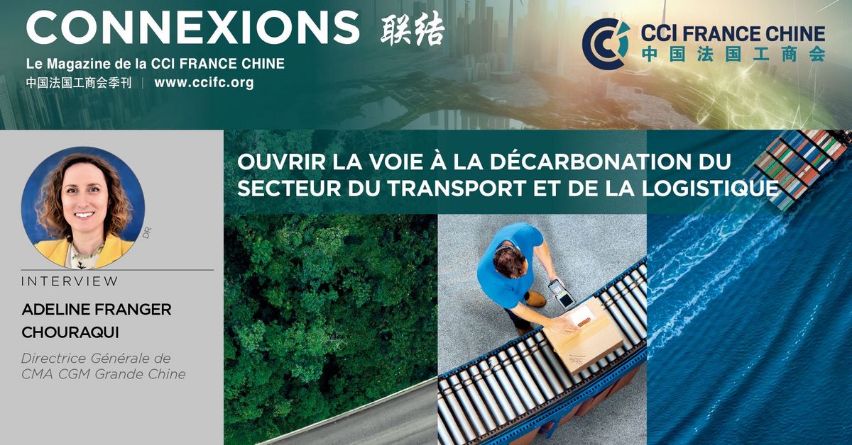 CMA CGM : Ouvrir la voie à la décarbonation du secteur du transport et ...